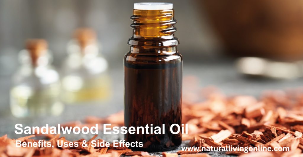 Sandalwood Essential Oil Benefits, Uses, and Side Effects: A ...